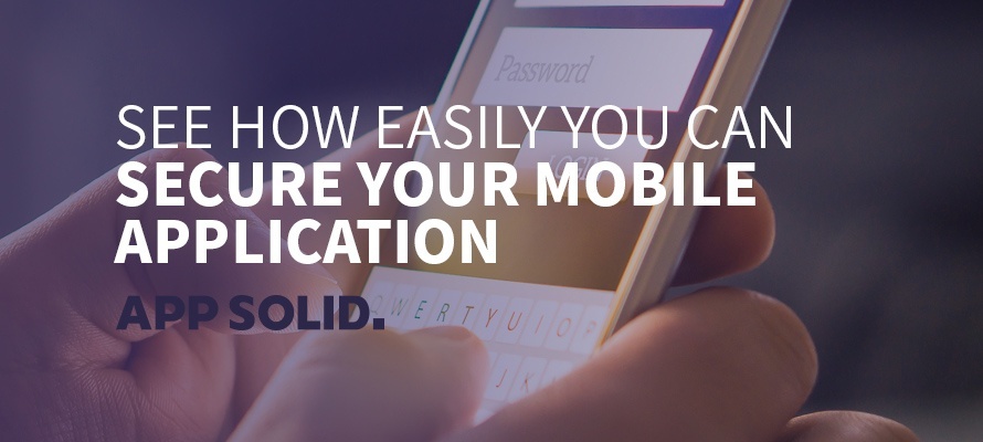 See How Easily You Can Secure Your Mobile Application - APP SECURITY ...