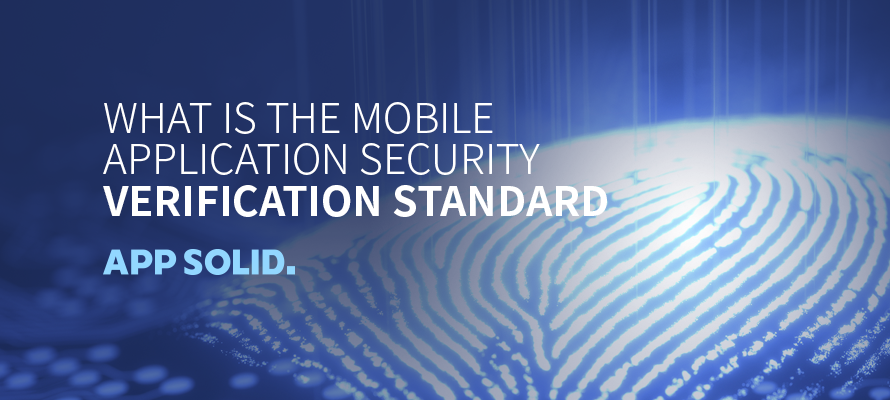 What Is The Mobile Application Security Verification Standard App